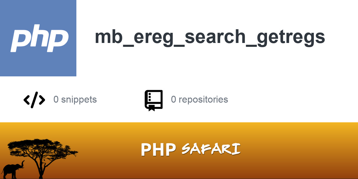 PHP function - mb_ereg_search_getregs | Better PHP